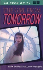 The Girl from Tomorrow (The Girl From Tomorrow, #1) by Mark Shirrefs ...