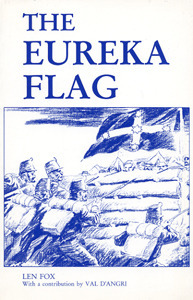 The Eureka Flag by Len Fox | Goodreads