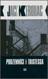 Podzemníci & Tristessa by Jack Kerouac | Goodreads