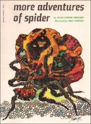 More Adventures of Spider: West African Folk Tales by Joyce Cooper ...