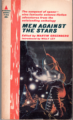Men Against the Stars by Martin Greenberg | Goodreads