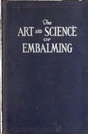 Preserving the Dead: The Art and Science of Embalming by A. Johnson ...