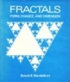 Fractals: Form, Chance and Dimension by Benoît B. Mandelbrot | Goodreads