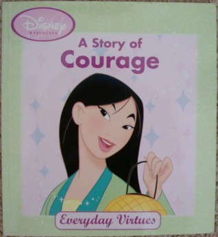Disney Princess: A Story of Courage by Amy Adair (Adapted) | Goodreads