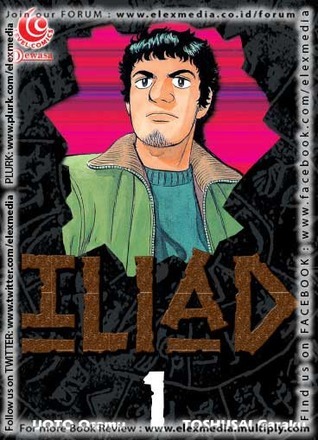 Iliad Vol. 1 by Osamu Uoto | Goodreads