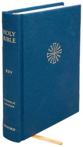 The Revised Standard Version Catholic Bible by Anonymous | Goodreads