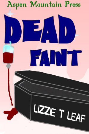 Dead Faint (Dead Done Right #2) by Lizzie T. Leaf | Goodreads
