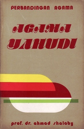 Agama Yahudi: Perbandingan Agama by Ahmad Shalaby | Goodreads