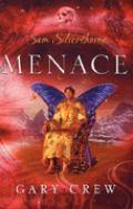 Menace by Gary Crew | Goodreads