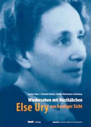 Wiedersehen mit Nesthäkchen: Else Ury aus heutiger Sicht by Barbara ...