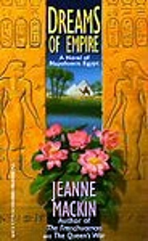Dreams of Empire by Jeanne Mackin | Goodreads