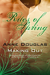 Making Out (McCabes, #2) by Anne Douglas | Goodreads