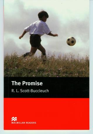 The Promise by Robert L. Scott-Buccleuch | Goodreads