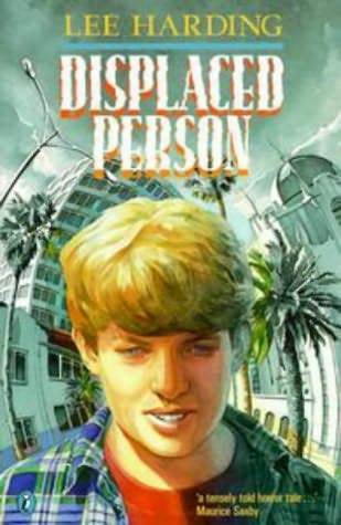 Displaced Person (Puffin Plus) by Lee Harding | Goodreads