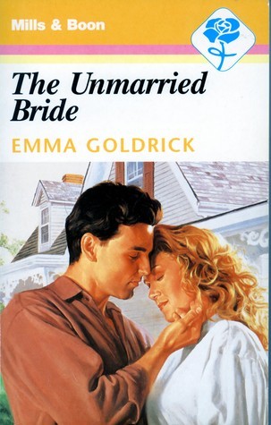 The Unmarried Bride by Emma Goldrick | Goodreads