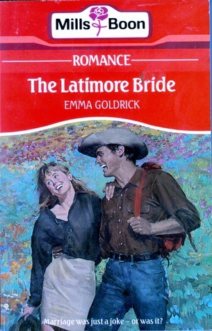 The Latimore Bride by Emma Goldrick | Goodreads