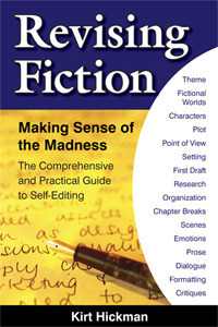 Revising Fiction by Kirt Hickman | Goodreads