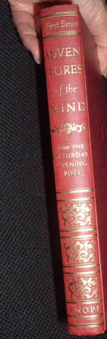 Adventures of the Mind (#1) by Richard Thruelsen | Goodreads