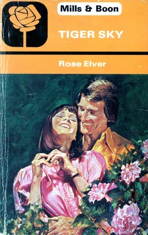 Tiger Sky by Rose Elver | Goodreads