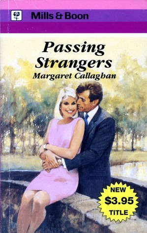 Passing Strangers by Margaret Callaghan | Goodreads