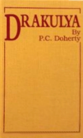 Drakulya by Paul Doherty | Goodreads