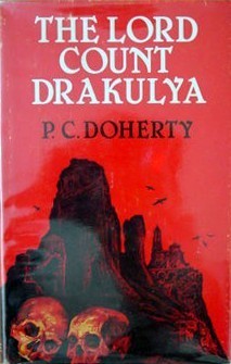 The Lord Count Drakulya by Paul Doherty | Goodreads