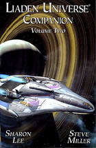 Liaden Universe Companion Volume Two by Sharon Lee | Goodreads