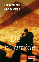 De Piramide (Wallander, #9.1) by Henning Mankell | Goodreads