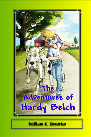 The Adventures of Hardy Belch: The Hardy Belch and Tiny Adventures by ...
