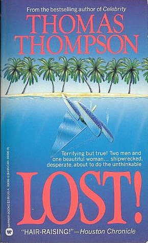 Lost by Thomas Thompson | Goodreads