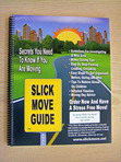 Slick Move Guide: Secrets You Need to Know If You Are Moving by Jodi ...