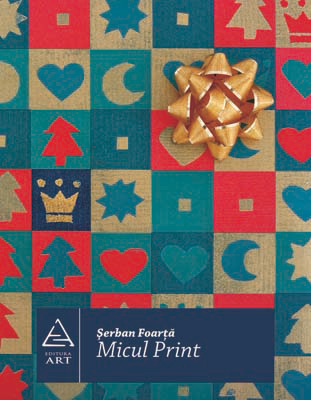 Micul Print by Şerban Foarţă | Goodreads