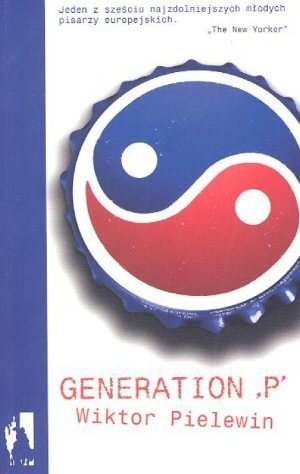 Generation "P" by Victor Pelevin | Goodreads
