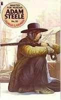 Wanted for Murder (Adam Steele, #20) by George G. Gilman | Goodreads