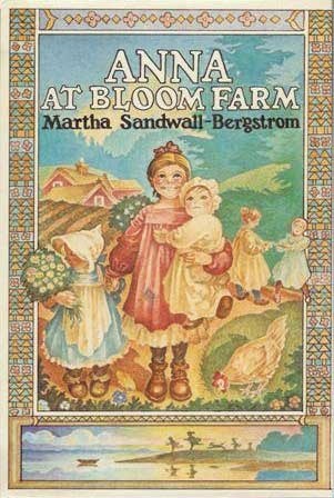 Anna at Bloom Farm by Martha Sandwall-Bergström | Goodreads