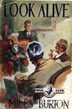 Look Alive (Desmond Merrion, #46) by Miles Burton | Goodreads