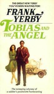 Tobias and the Angel by Frank Yerby | Goodreads