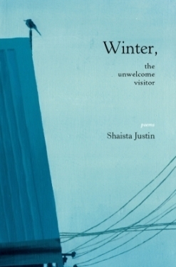 Winter, the Unwelcome Visitor by Shaista Justin | Goodreads
