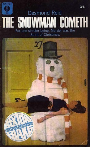 The Snowman Cometh by Desmond Reid | Goodreads