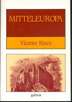 Mitteleuropa by Vicente Risco | Goodreads