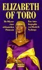 Elizabeth of Toro: The Odyssey of an African Princess: An Autobiography ...