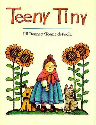 Teeny Tiny by Jill Bennett | Goodreads
