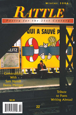 Rattle #22, Winter 2004 by The Rattle Foundation | Goodreads