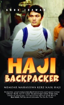 Haji Backpacker by Aguk Irawan | Goodreads