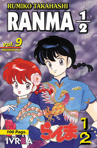 Ranma ½, vol. 9 by Rumiko Takahashi | Goodreads