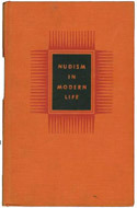 Nudism in Modern Life: The New Gymnosophy by Maurice Parmelee | Goodreads