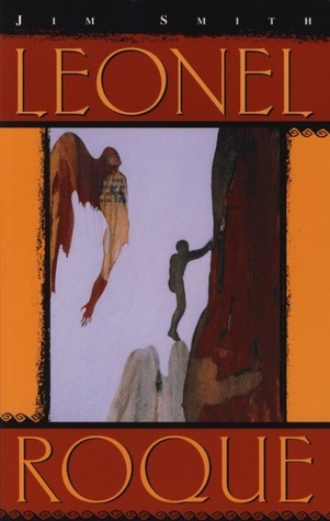 Leonel/Roque by Jim Smith | Goodreads