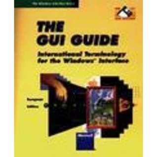 The Gui Guide: International Terminology for the Windows Interface w ...