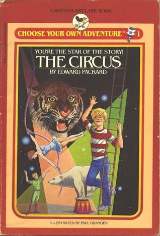 The Circus by Edward Packard | Goodreads