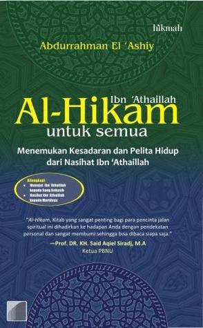 Hikam Quotes Al Hikam By Ibn Athaillah | Goodreads